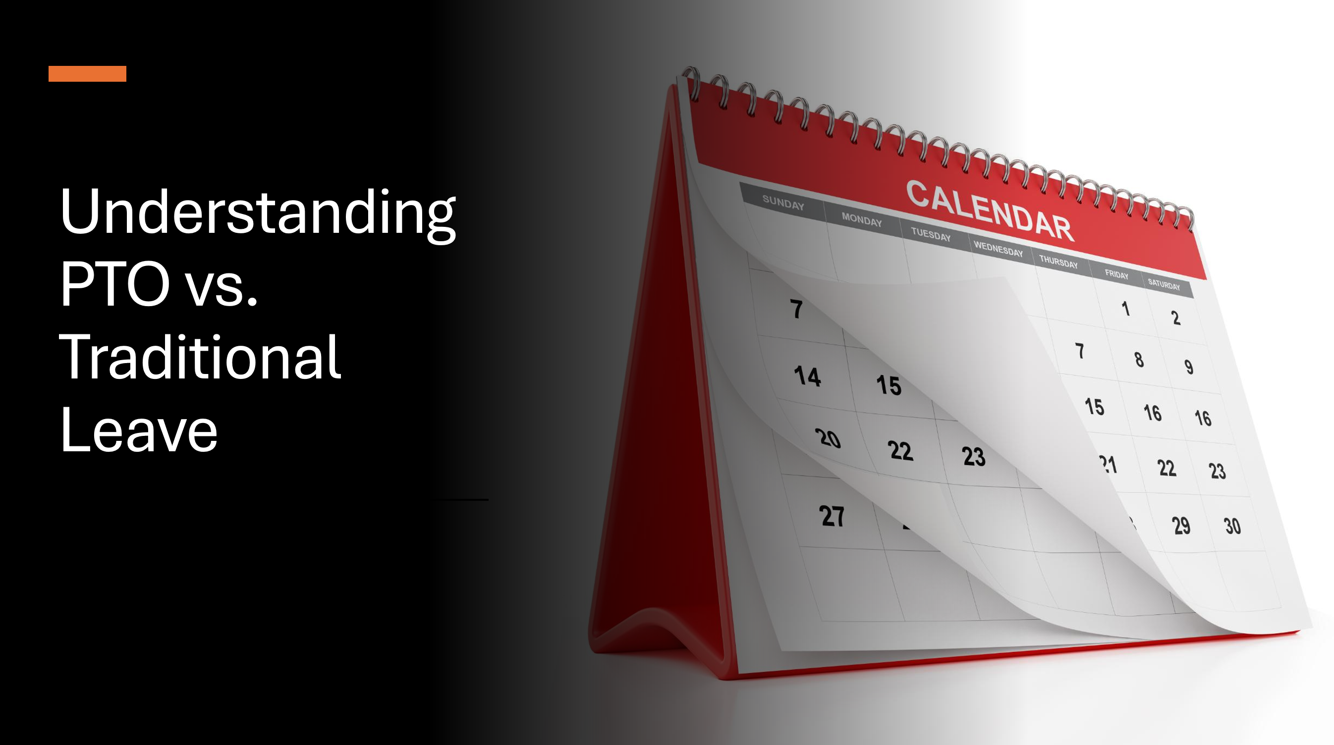 PTO vs. Traditional Leave: Key Differences and Benefits Explained