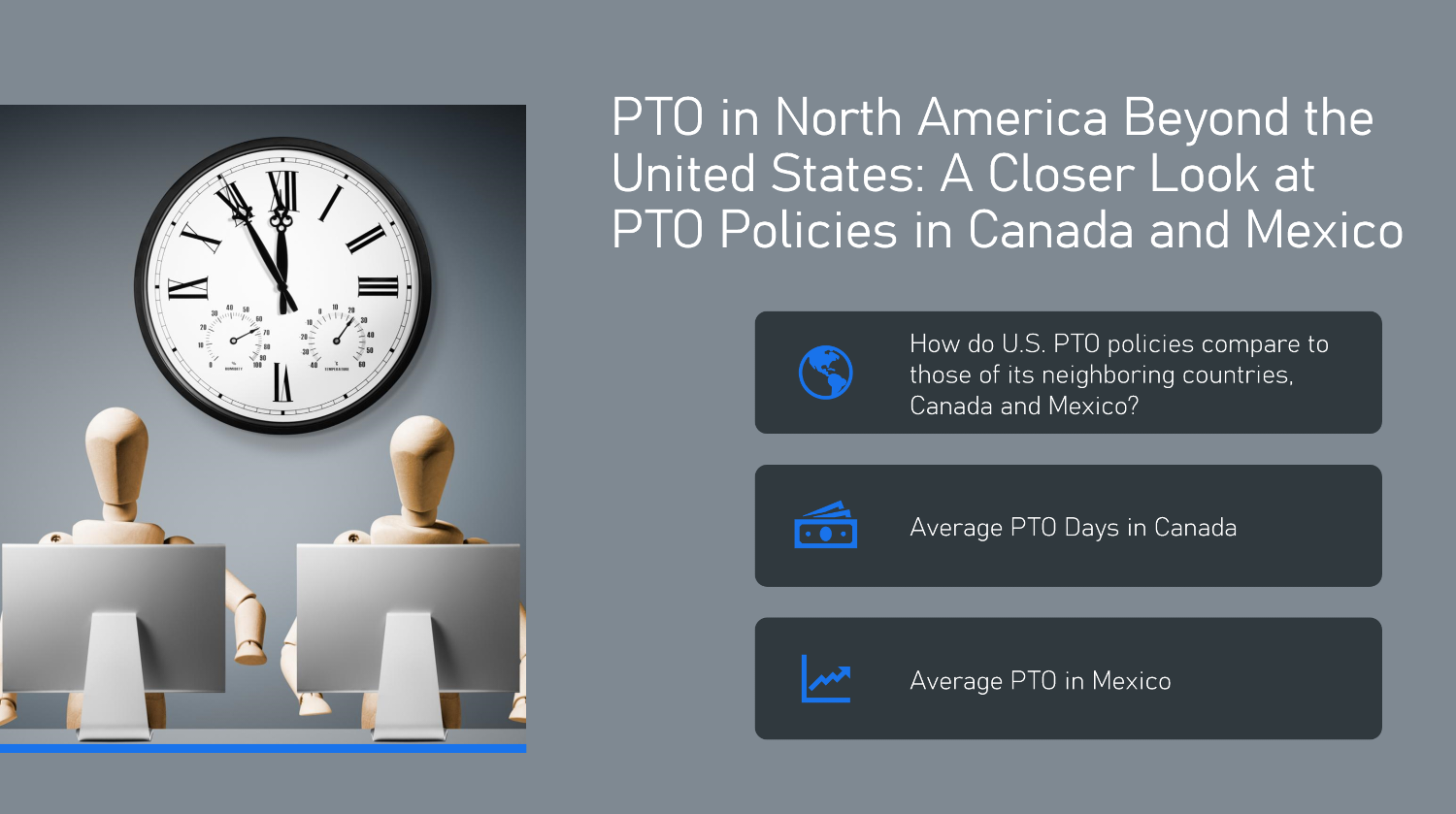 Paid Time Off (PTO) in North America (Beyond the US): A Closer Look at ...