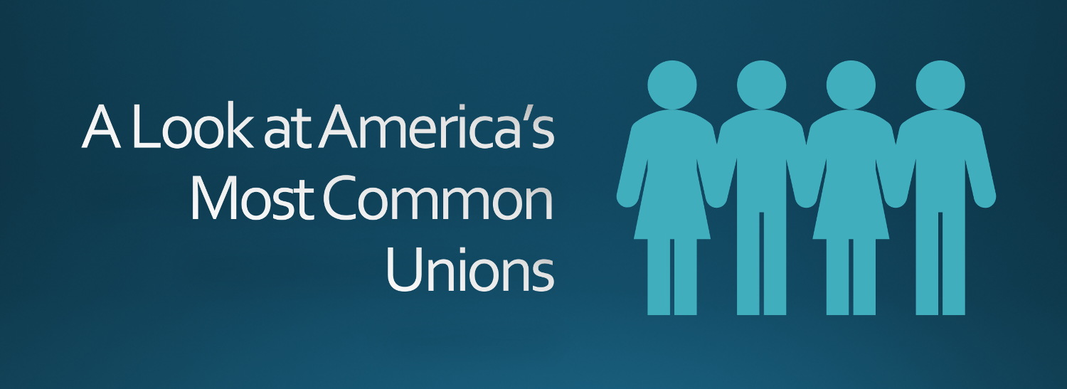 Most Common Unions Across the United States